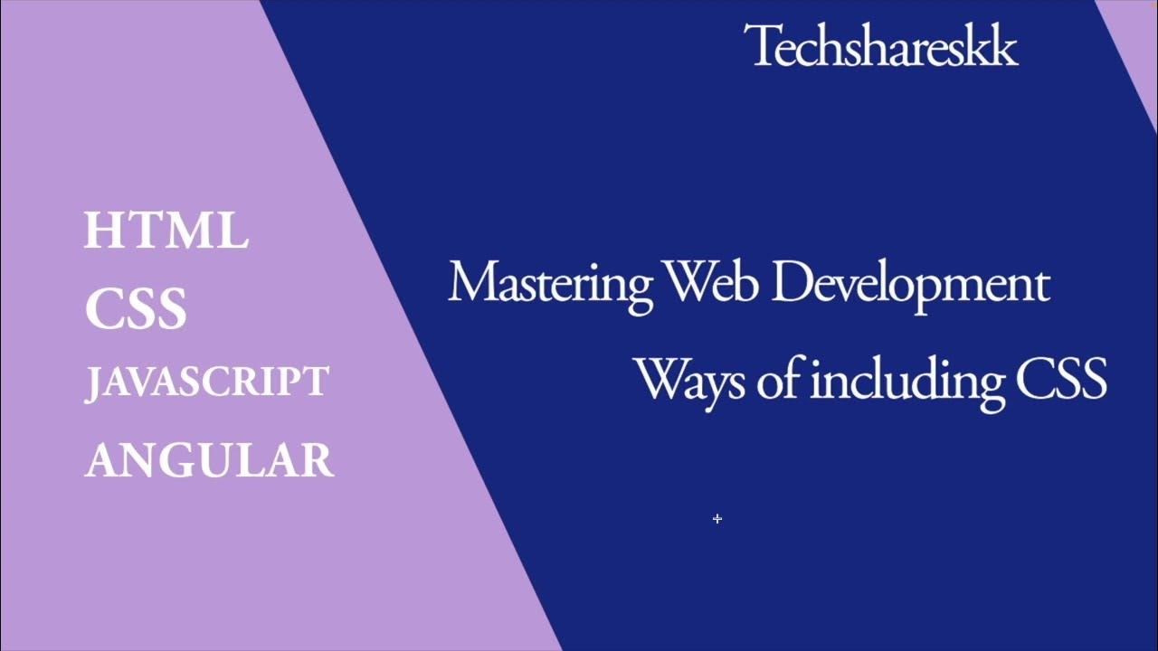 Ways of Including CSS | Mastering of Web development | Part - 28 - YouTube