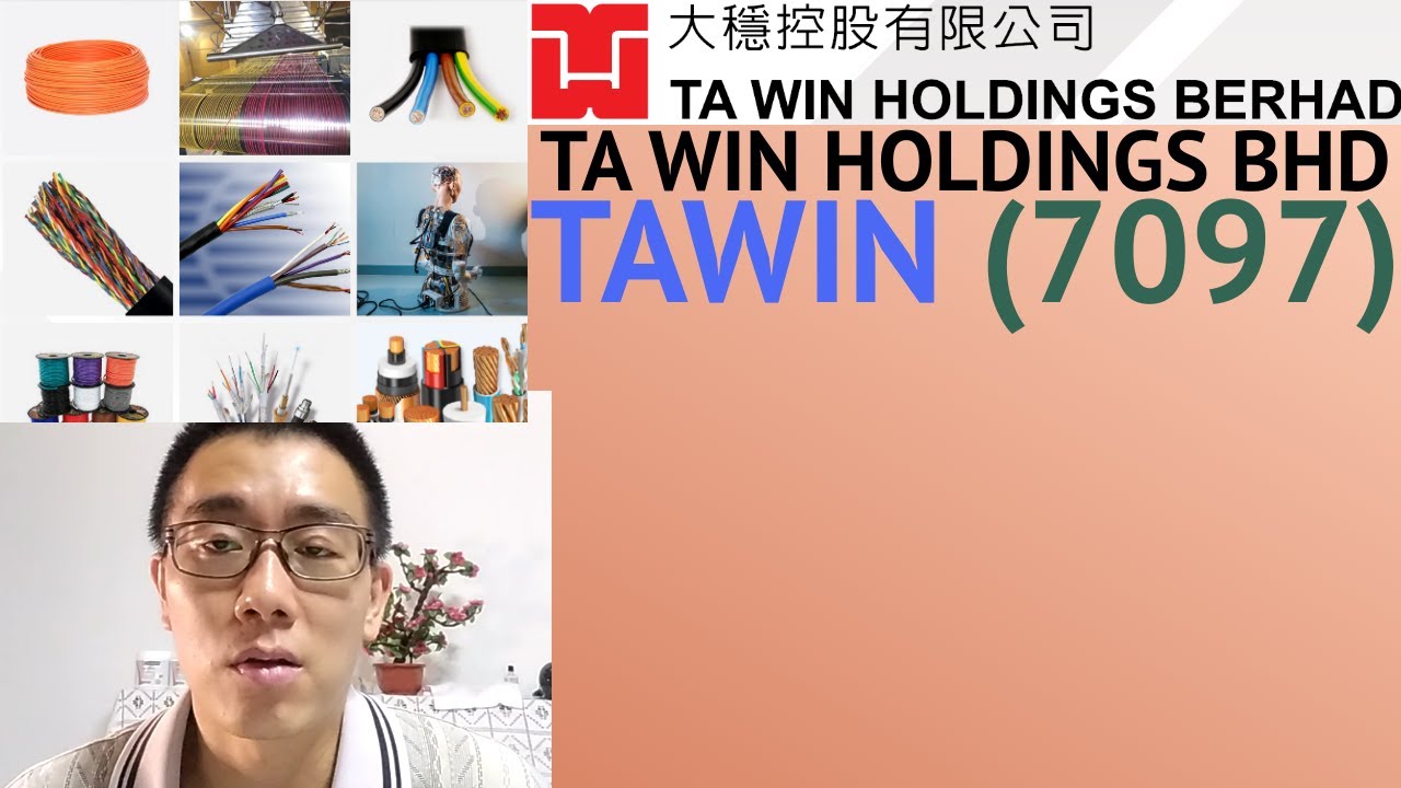 浅谈TA WIN HOLDINGS BHD, TAWIN, 7097 - James的股票投资James Share Investing ...