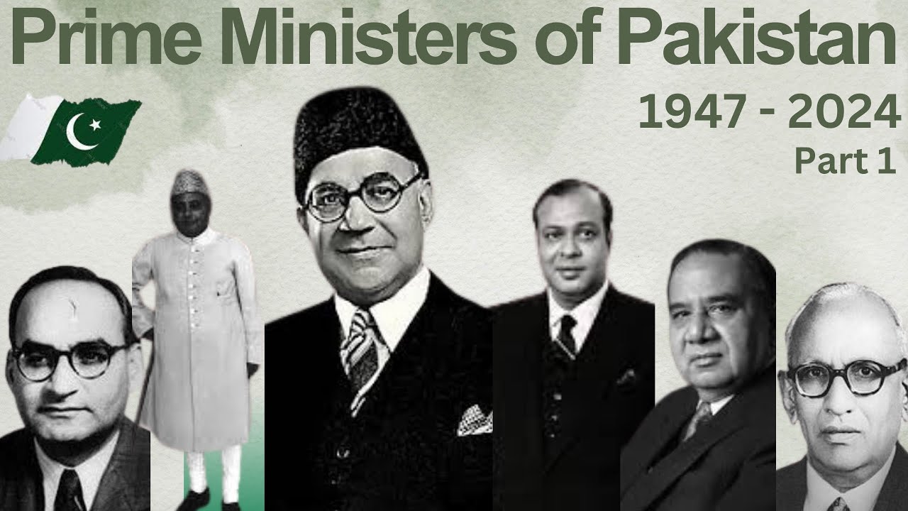List of Pakistan Prime Ministers Since 1947 | Pakistan Prime Ministers ...