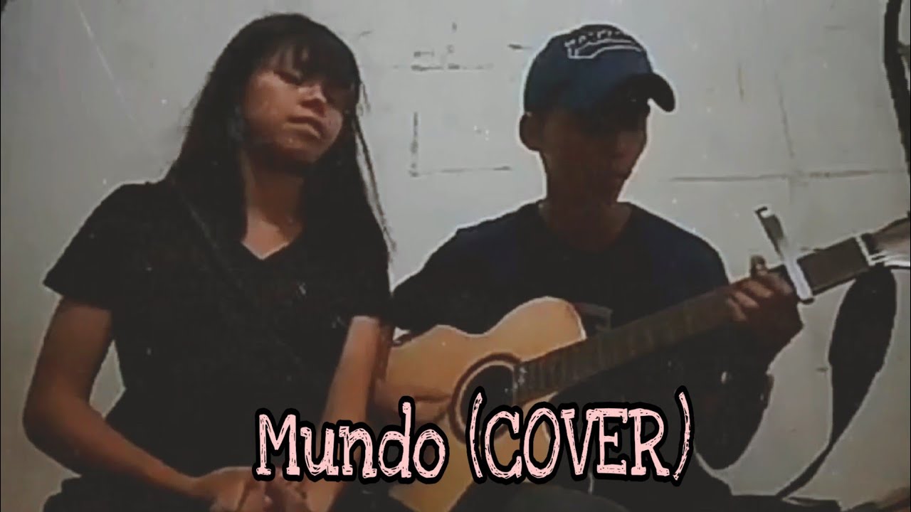 Mundo by: IV of Spades (acoustic cover) - YouTube
