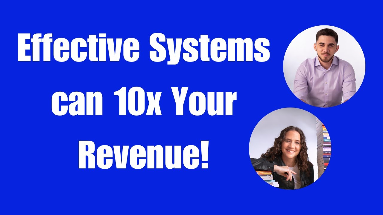 10X Your Business with Effective Systems - YouTube
