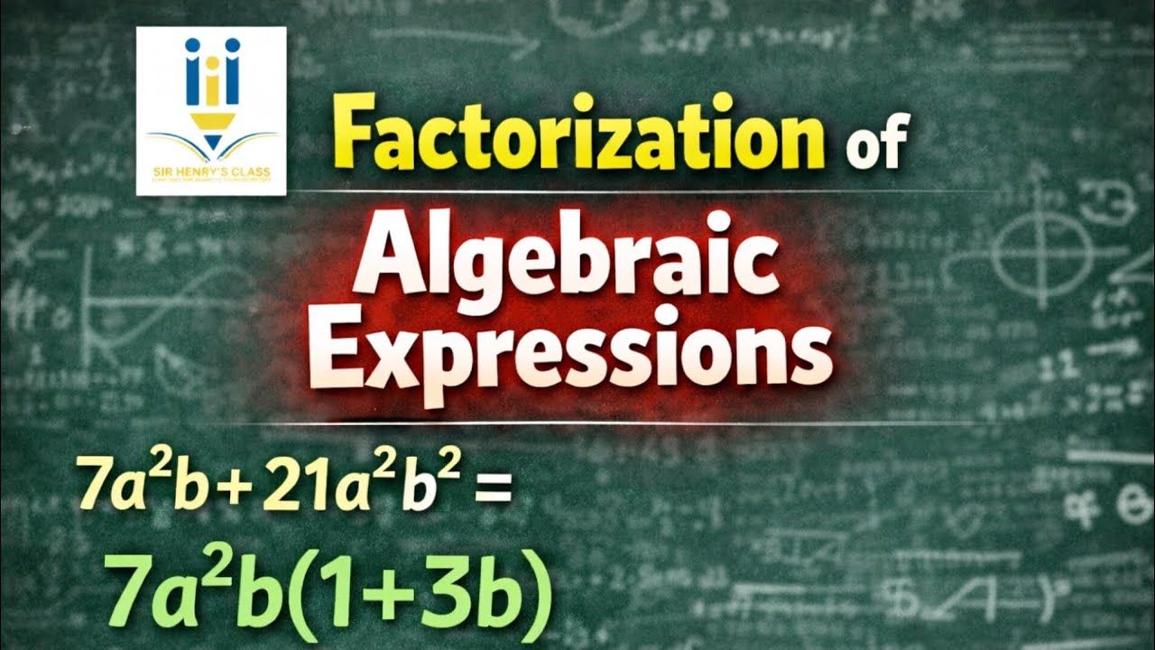 Factorization of Algebraic Expressions (Using Common Factors): Detailed ...