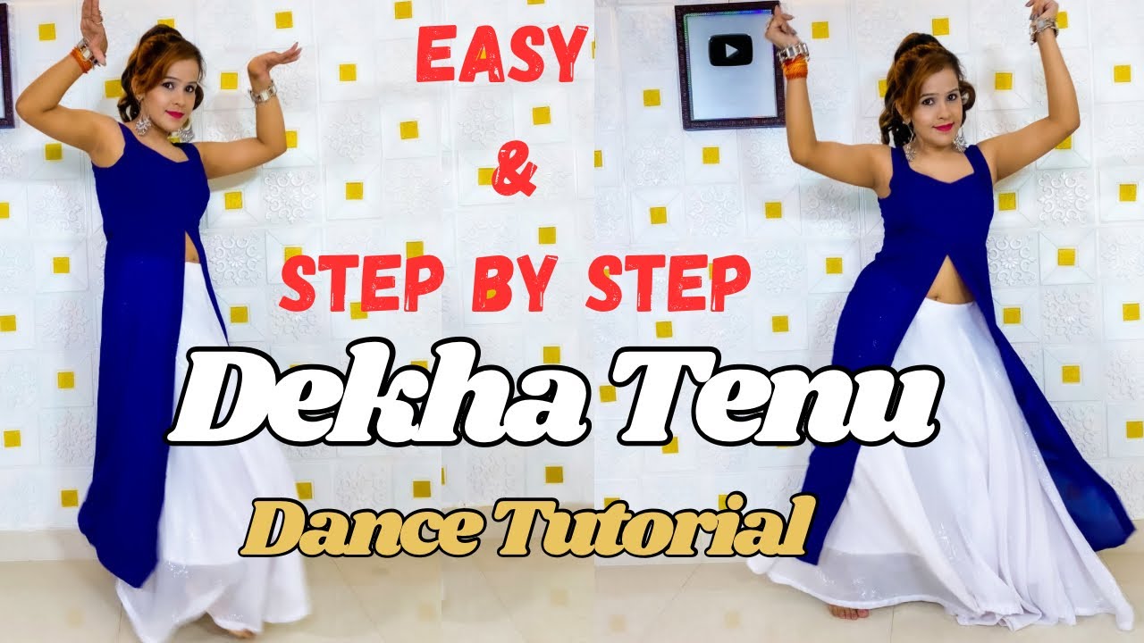 Mein Dil Tere Kadma Ch Rakha Dholna Step By Step Dance Tutorial | Mr & Mrs Mahi | Dekhha Tenu ...