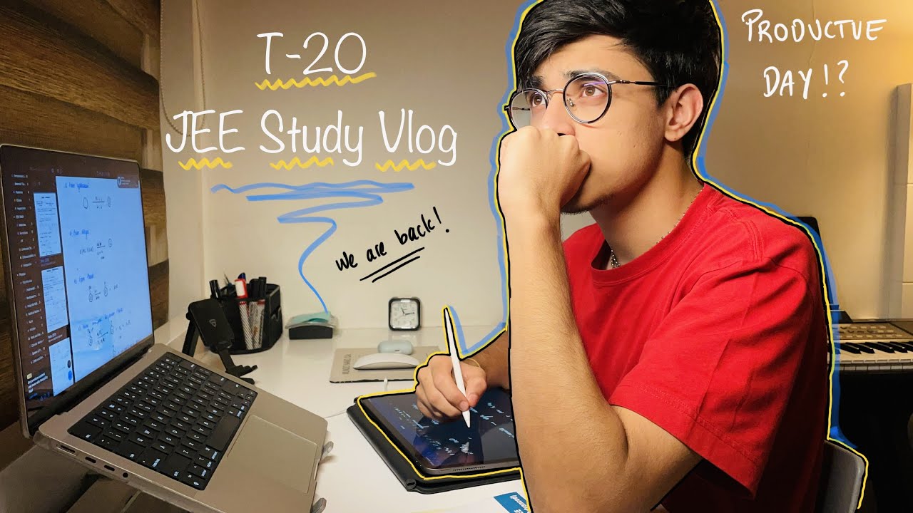 T-20 Days | JEE Study Vlog - YouTube