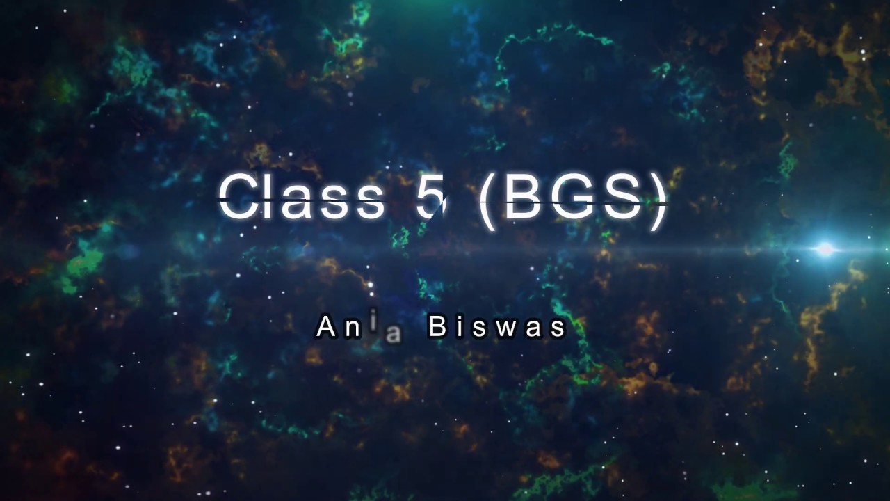 Class 5 (BGS) - YouTube
