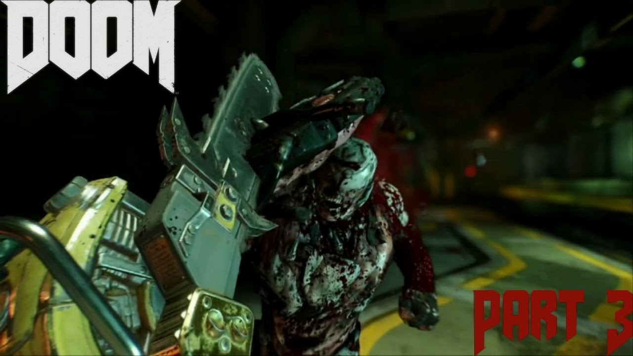 (Blind) Let's Play - Doom (2016) - Part 3 - When All You Need Is Bullets And Violence - YouTube