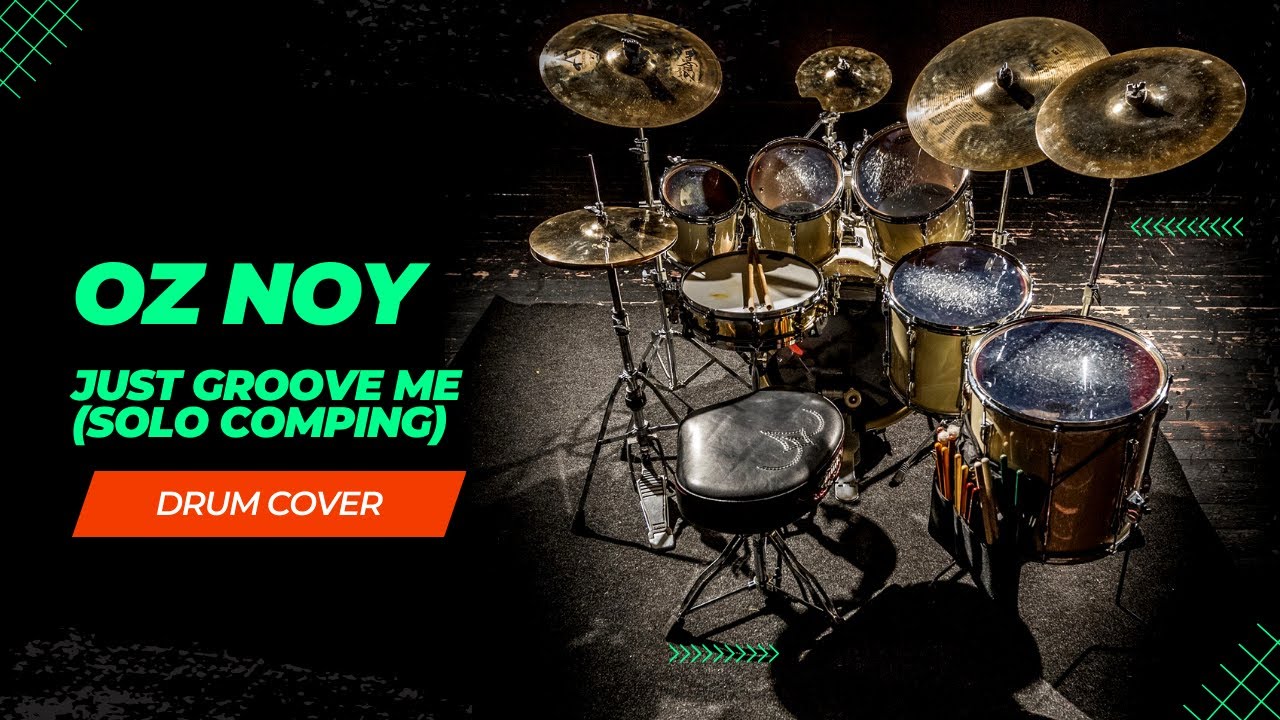 Oz Noy - Just Groove Me - Drum Cover (guitar solo comping) - YouTube