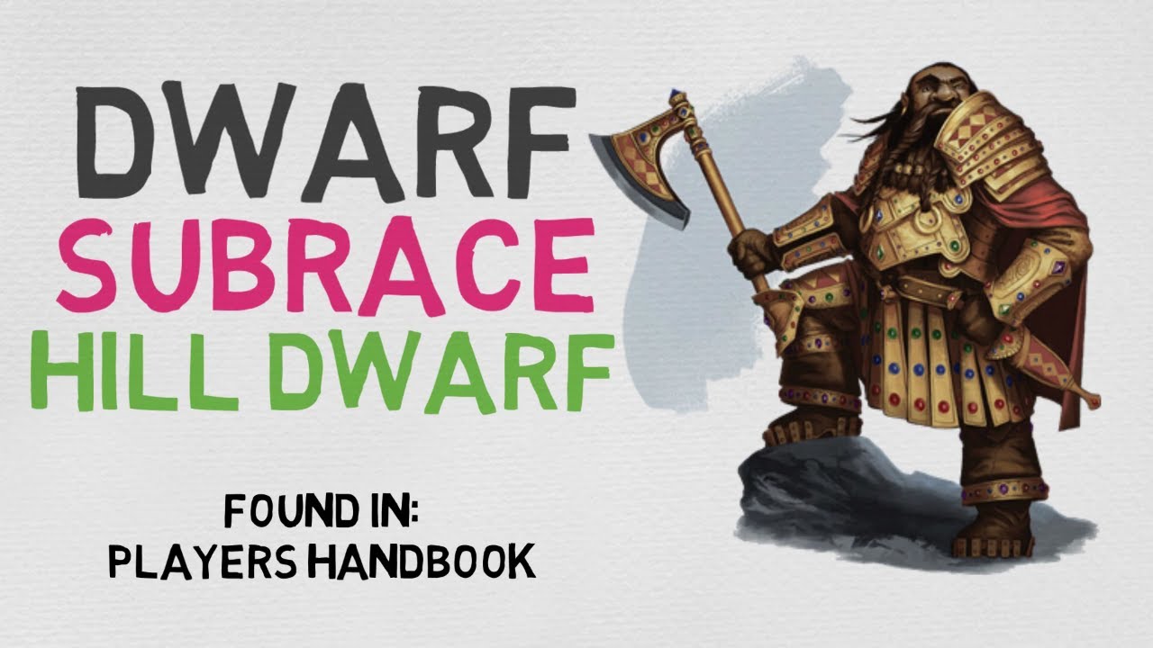 Race #2.4: Dwarf --- Hill Dwarf (DnD 5E) - YouTube