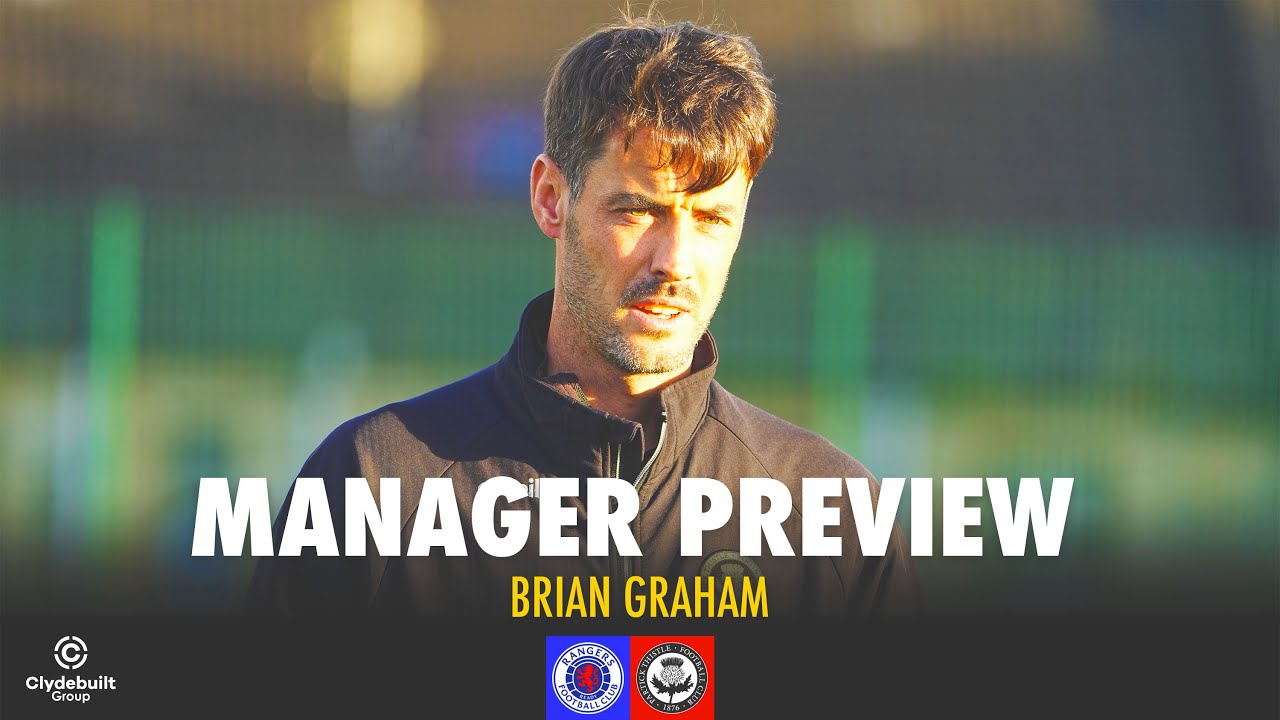 Match Preview | Brian Graham v Rangers - YouTube