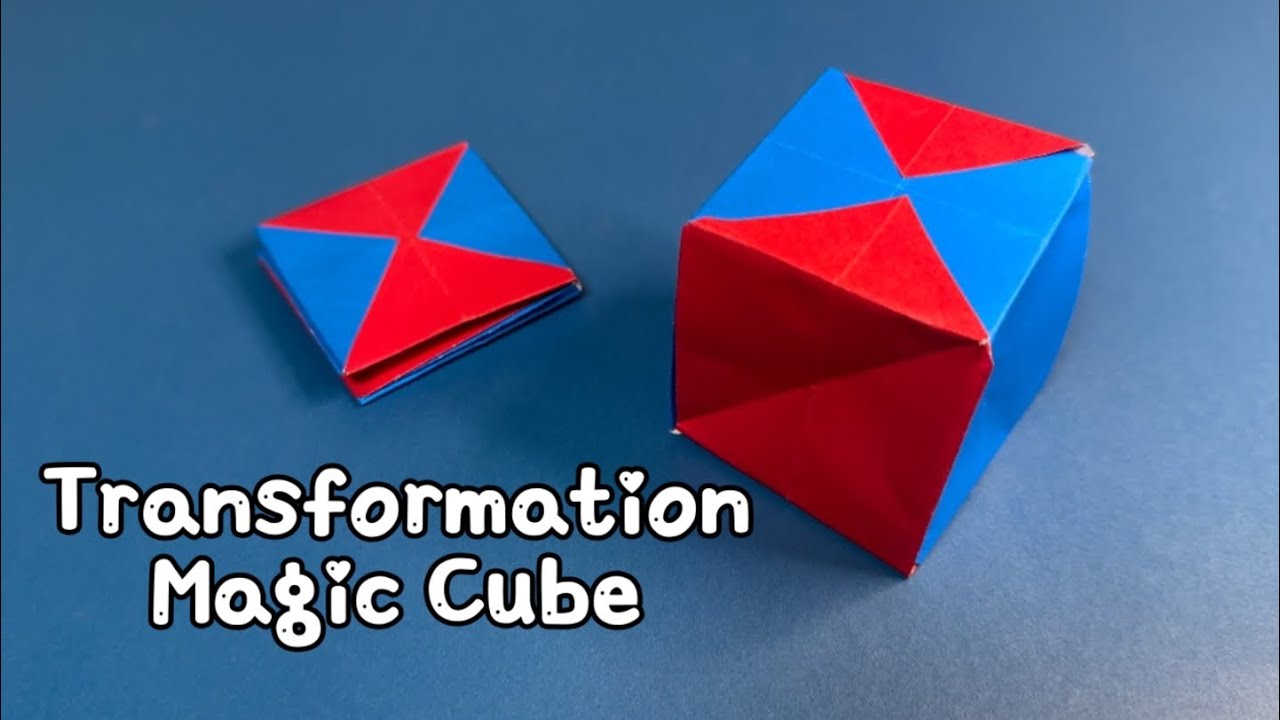 Origami Transformation Magic Cube Easy | 매직큐브 만들기 - YouTube