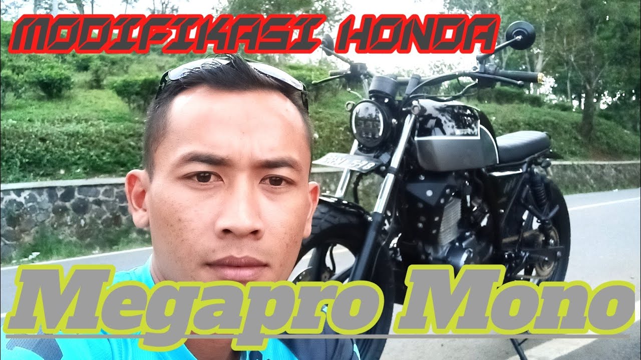 MODIFIKASI HONDA MEGAPRO MONO #custom - YouTube
