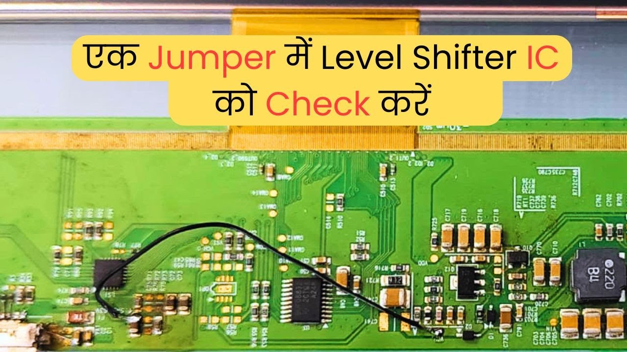 एक Jumper में Level Shifter IC को Check करें😃 | LED TV Repairing Course ...
