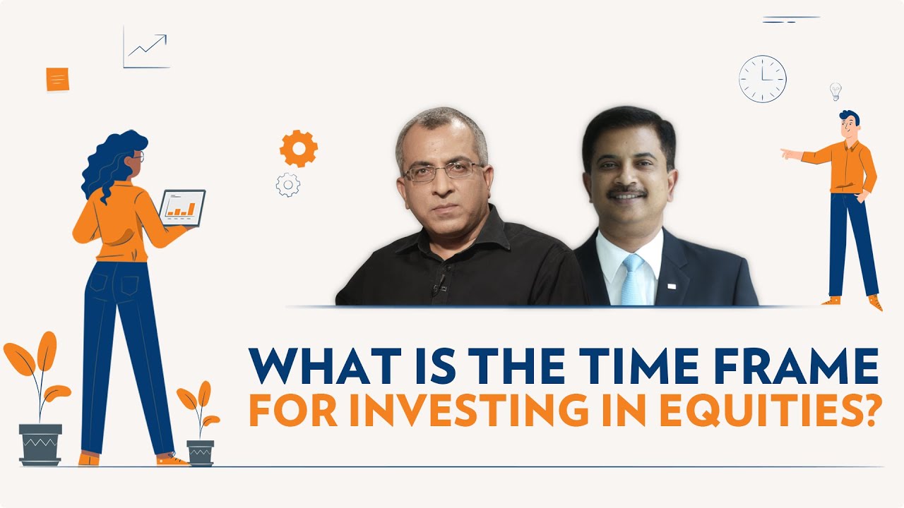 What is the time frame for investing in equities? - YouTube
