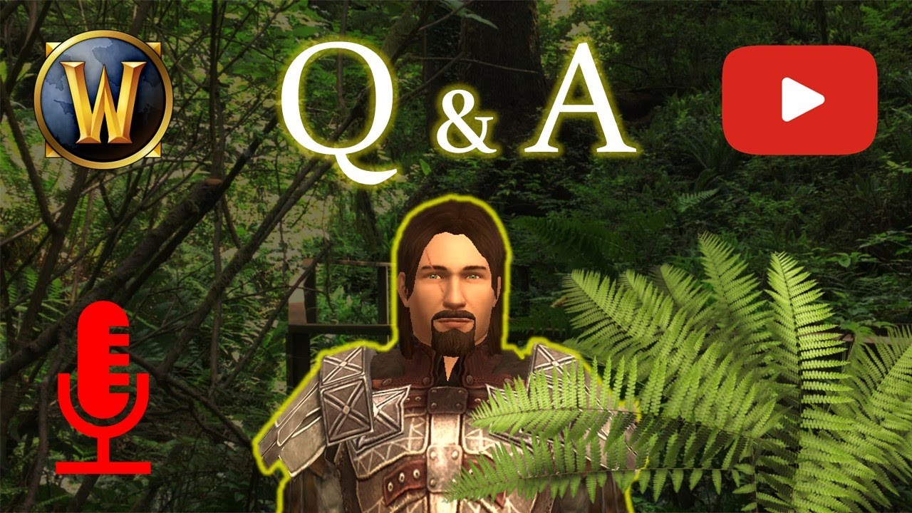 Q&A in the Woods - Answering YOUR Questions (WoW, YouTube, + more ...