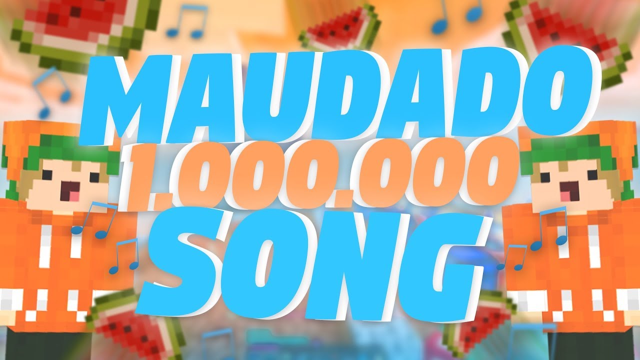 MAUDADO 1.000.000 SONG! (Pfeffer und Melone) - YouTube