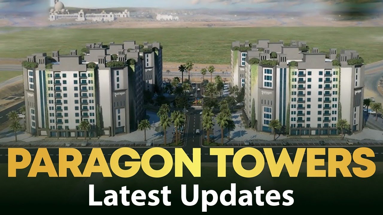 Paragon Towers Latest Updates - YouTube