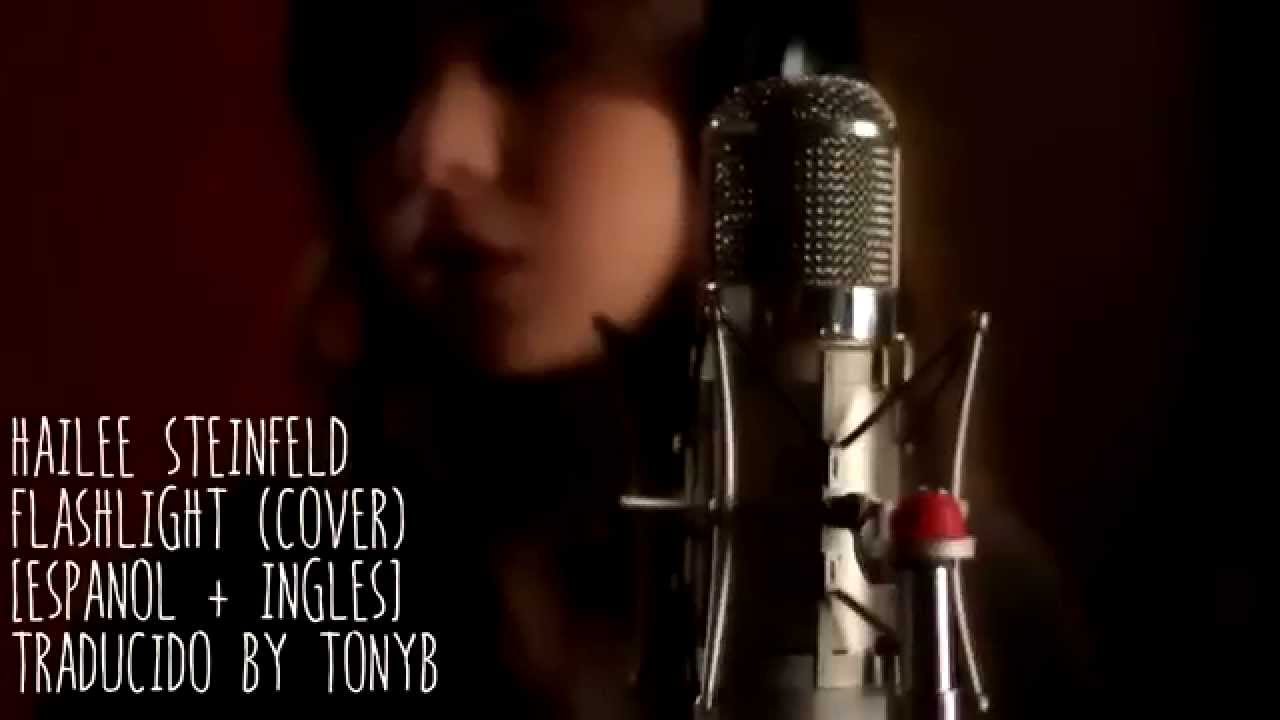 Flashlight Hailee Steinfeld Letra Espa ol Ingles YouTube flashlight-hailee-steinfeld-letra-espa-ol-ingles-youtube