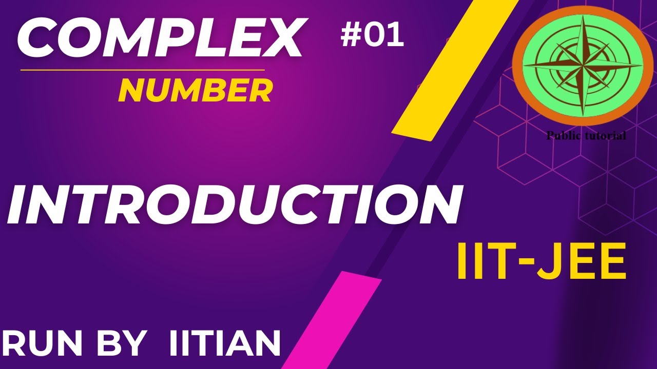 Complex Number Introduction Why We Have To Read Complex Number YouTube complex-number-introduction-why-we-have-to-read-complex-number-youtube
