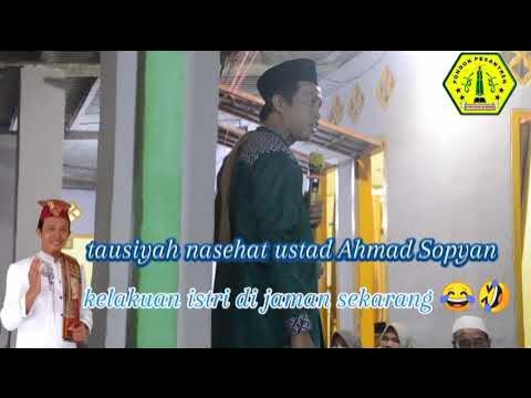 tausiyah full tawa 😂🤣 ustad Ahmad Sopyan gaya istri di jaman sekarang - YouTube