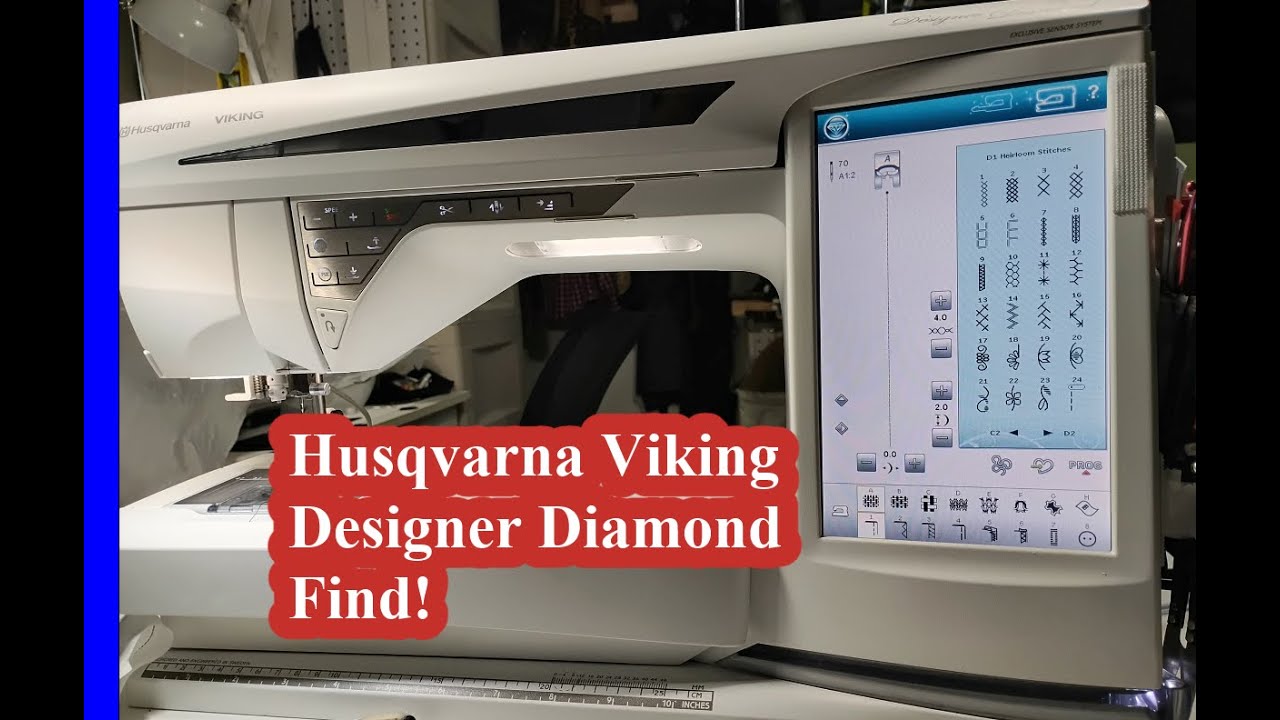 Husqvarna Viking Designer Diamond FIND!! - YouTube