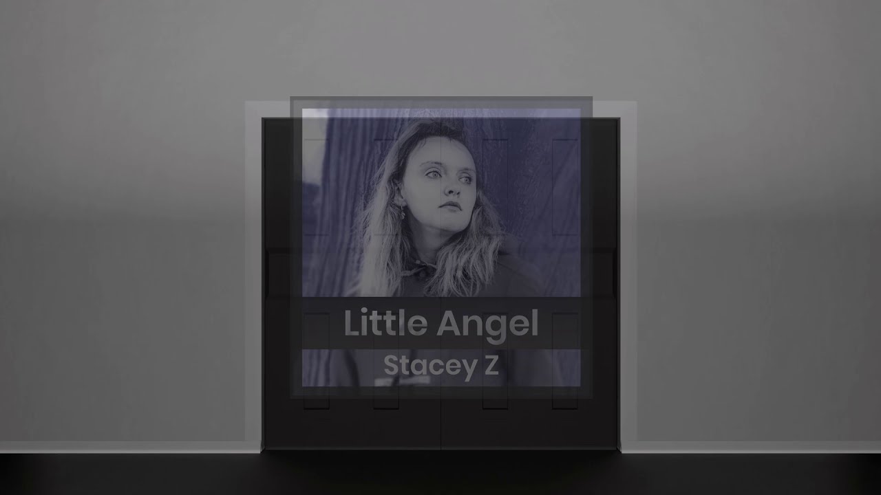Stacey Z - Little Angel (Lyric Video) - YouTube