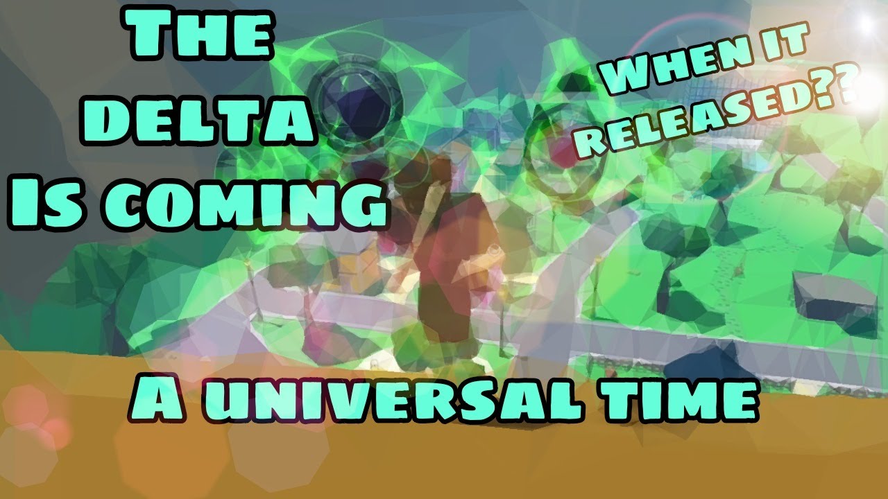 DELTA* New Spec joining the AUT [ A universal time] - YouTube
