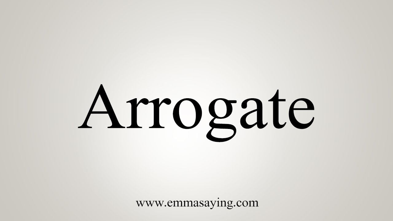 How To Say Arrogate - YouTube