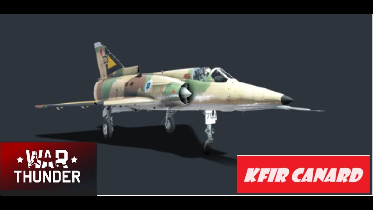 War Thunder Kfir Canard vale a pena!!!!!!!!!!!!!!!!!!!!!! - YouTube