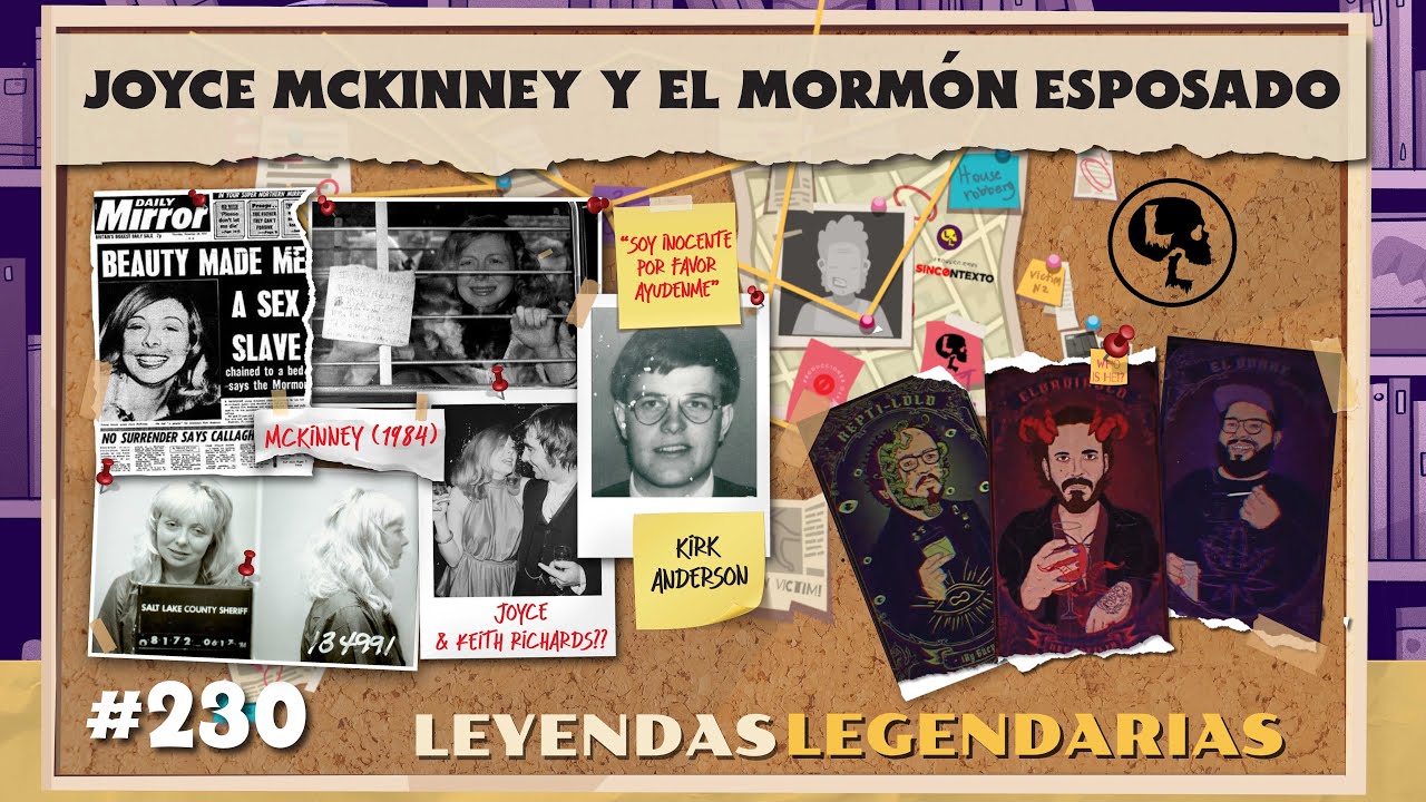 E230: Joyce McKinney y el mormón esposado - YouTube