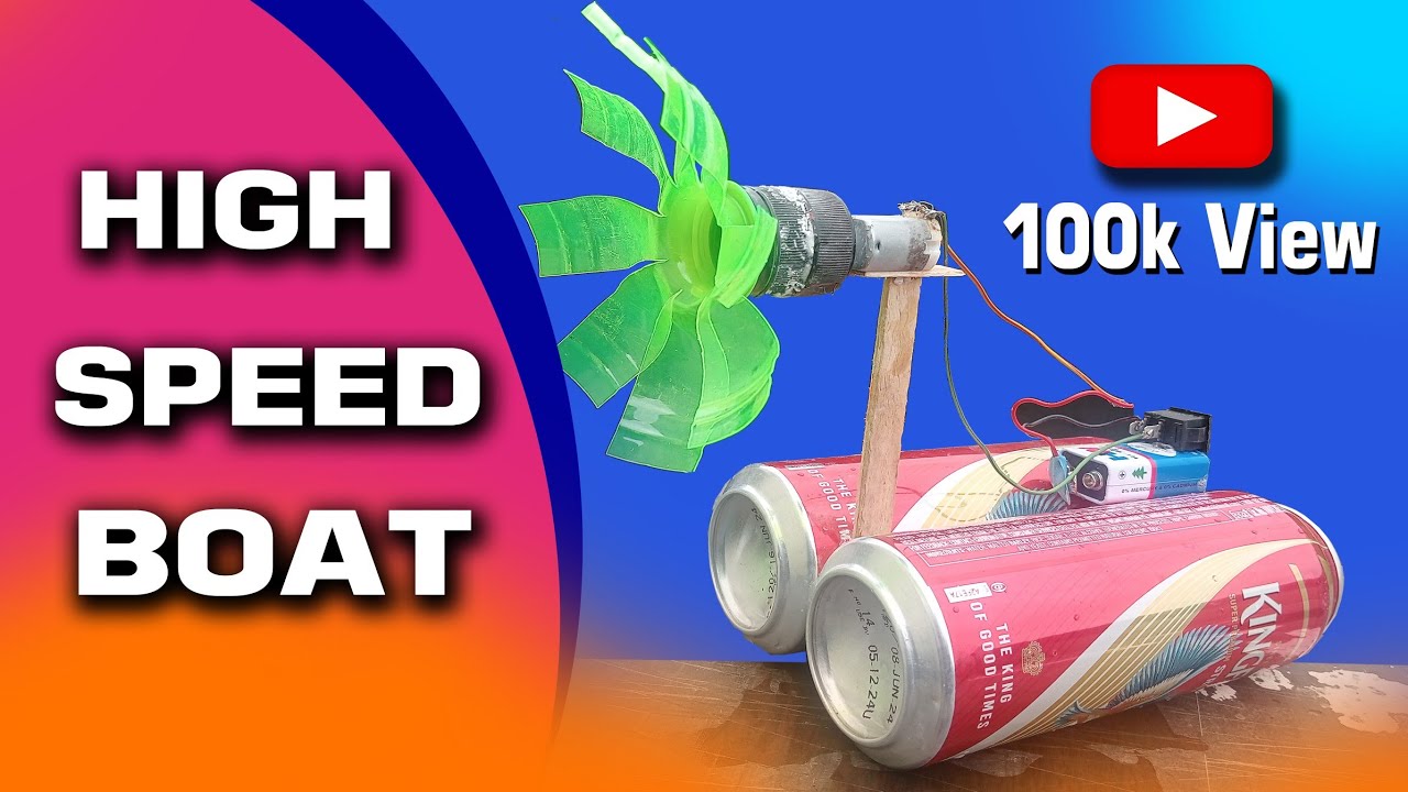 Make an amazing electric boat with recycle bear Cans colddrink bottles ...