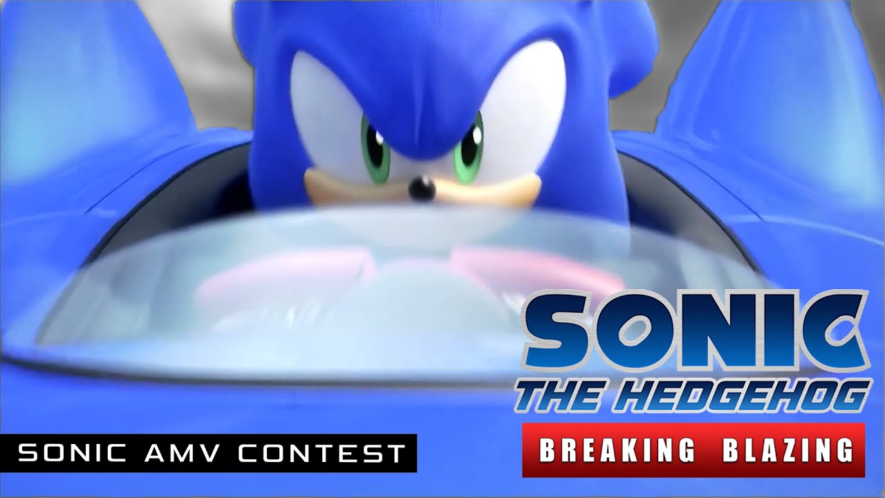 BREAKING BLAZING INTRO - Sonic GMV (2024 Gamescage Sonic AMV Contest ...