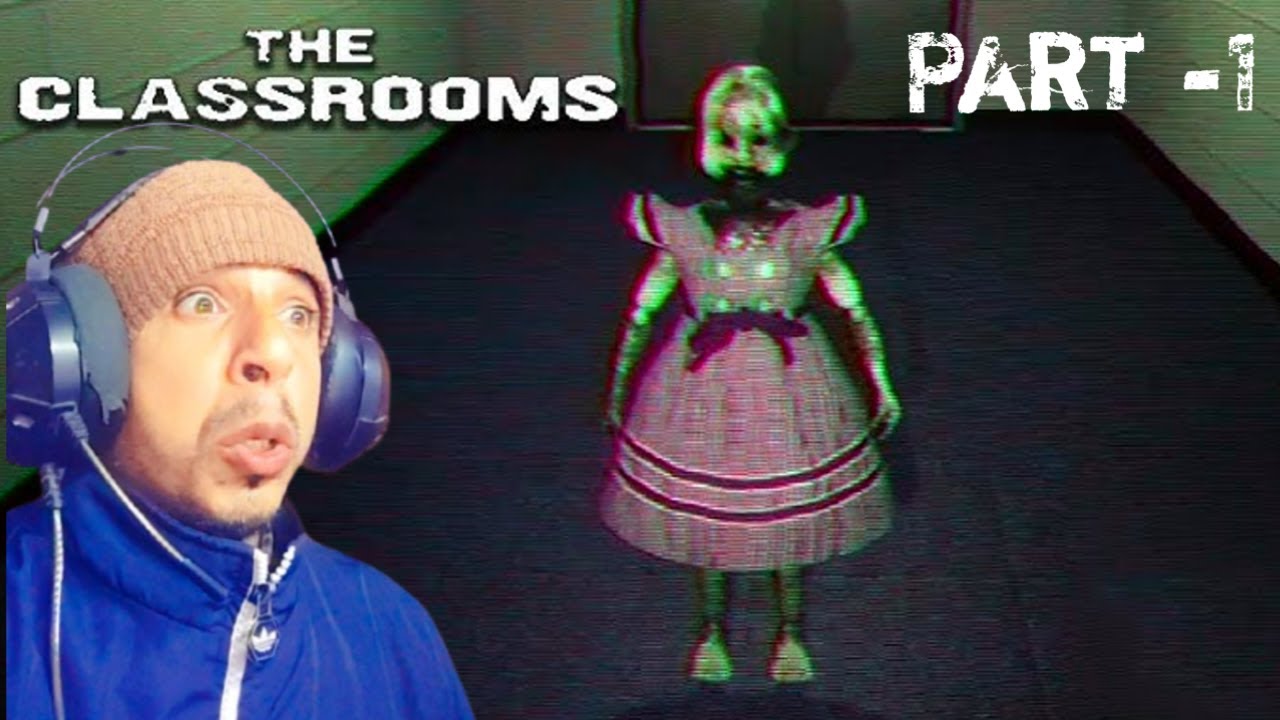 THE CLASSROOMS | Horror Gameplay (Part-1) #scary #gaming - YouTube