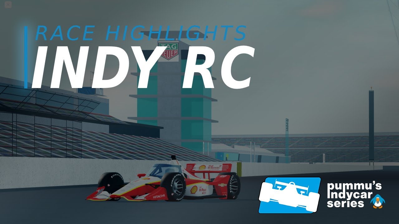 Pummu's Indycar Series Round 15 / @ Indy RC - YouTube