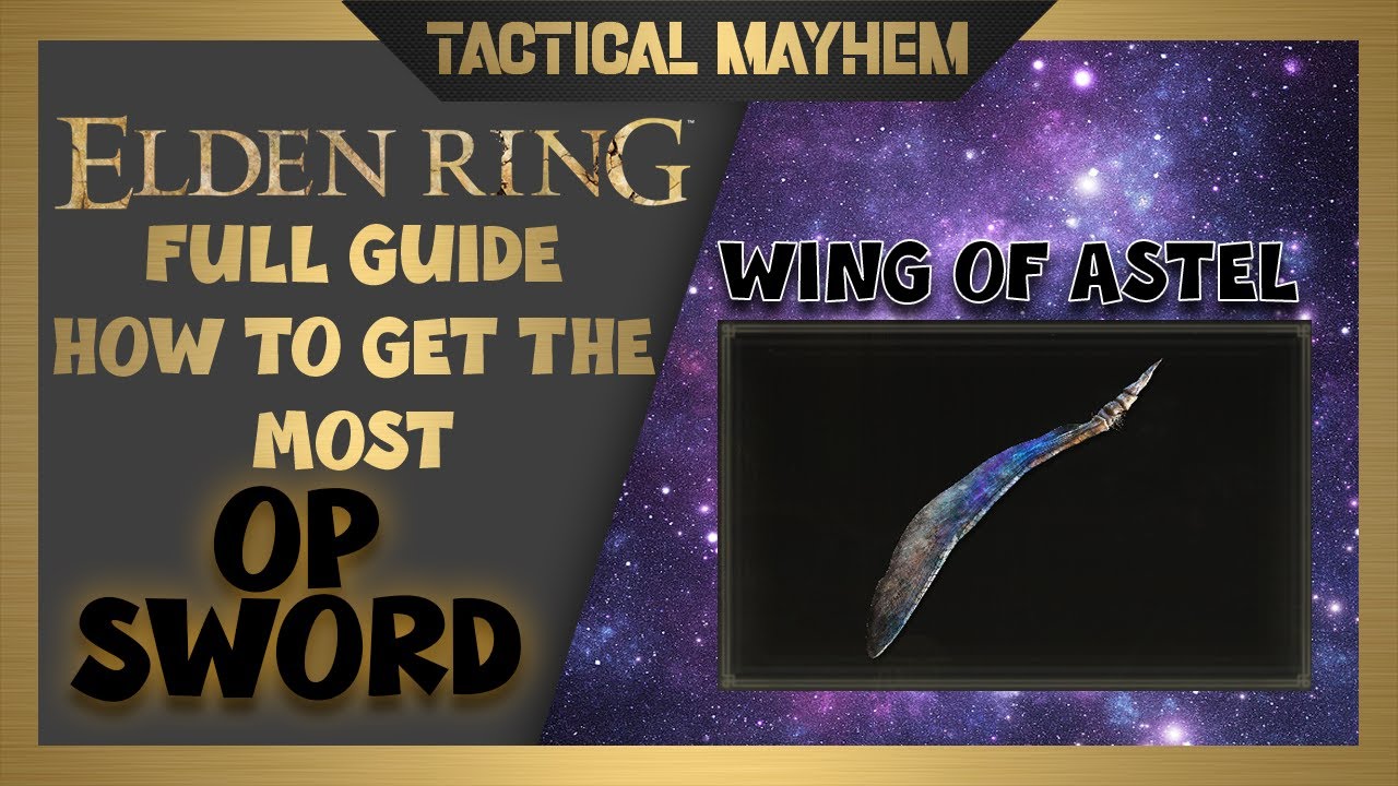 The Wing Of Astel - full walk-through (OP weapon) - YouTube