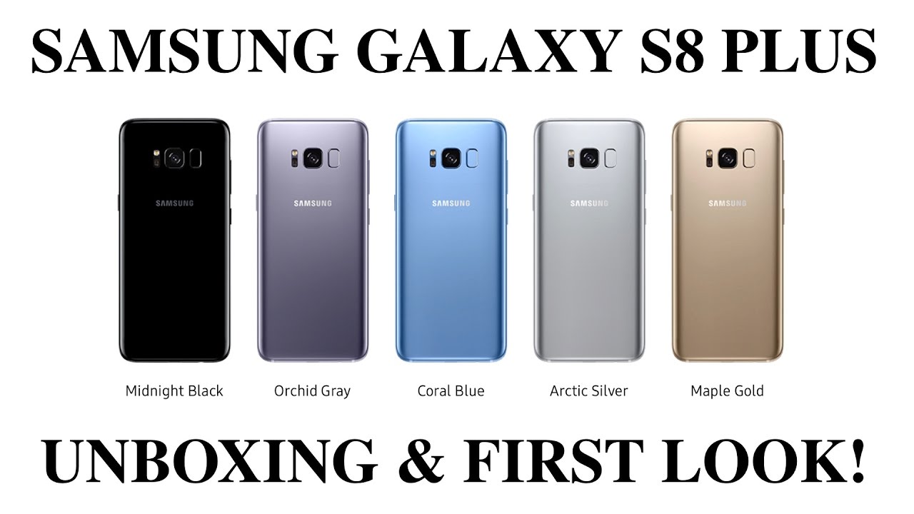 Samsung Galaxy S8 Plus - Unboxing, First Look + Giveaway! - YouTube