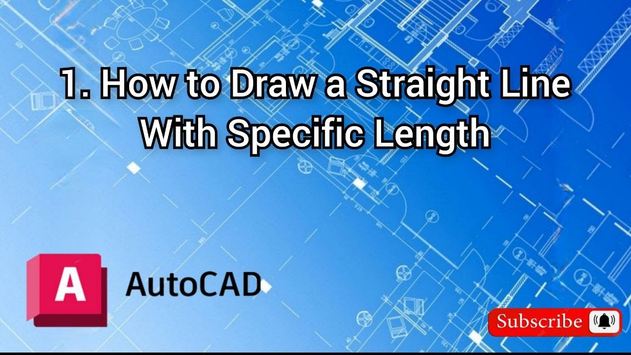 How to Draw a Straight Line with Specific length in AutoCAD - YouTube