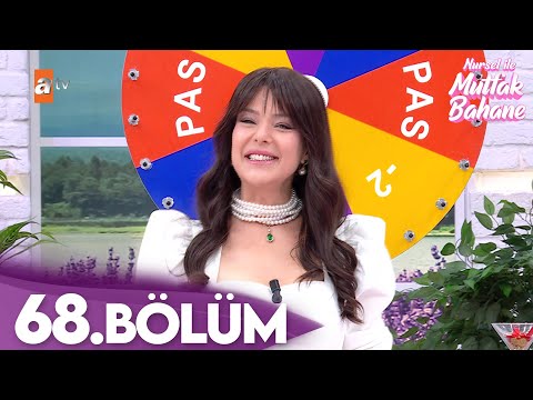 Nursel ile Mutfak Bahane | 4 Haziran 2025 Çarşamba - 4. Sezon