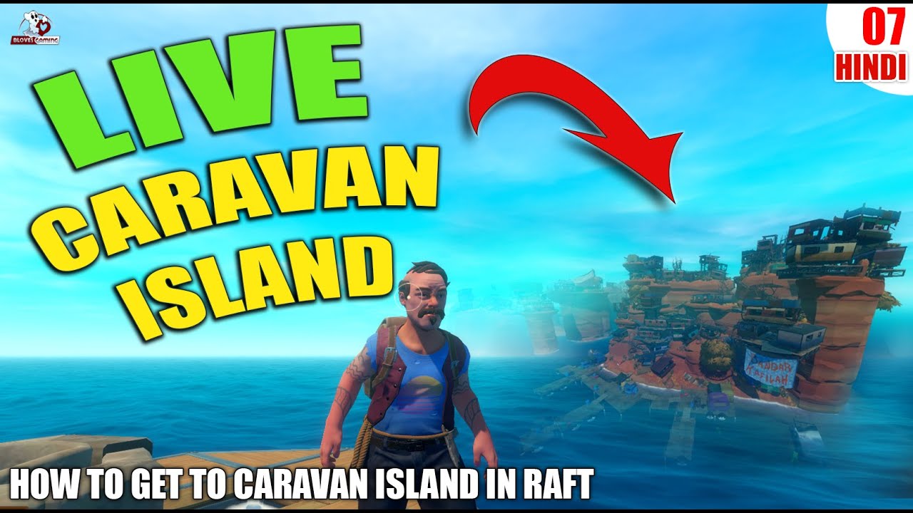 How To Get All Zipline Parts In Caravan Island | Live Raft SURVIVAL ...