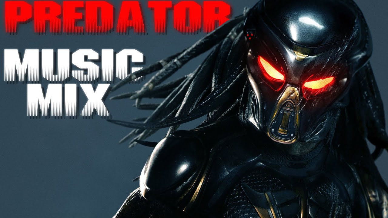 PREDATOR - Music Mix - YouTube