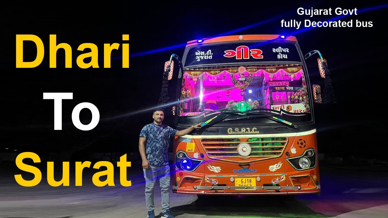 GSRTC Fully Decorated And Modified Sleeper Bus Journey 😍😍| Dhari To ...
