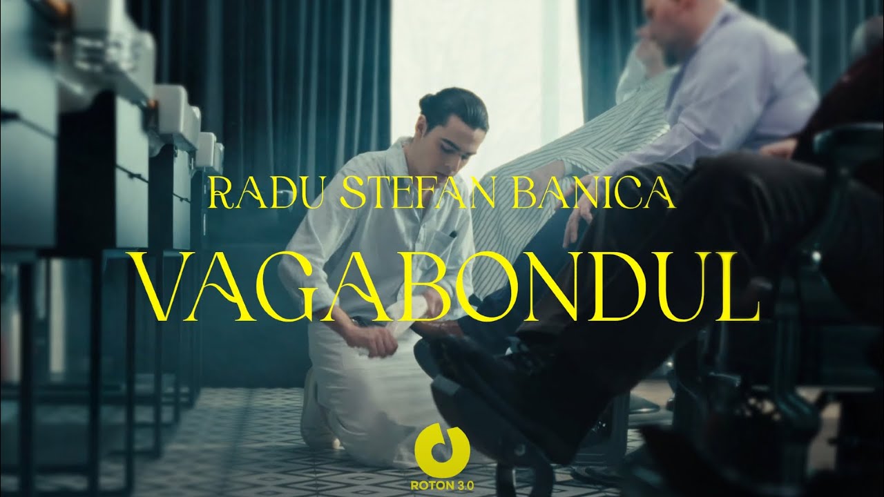Radu Stefan Banica - Vagabondul | Official Video - YouTube