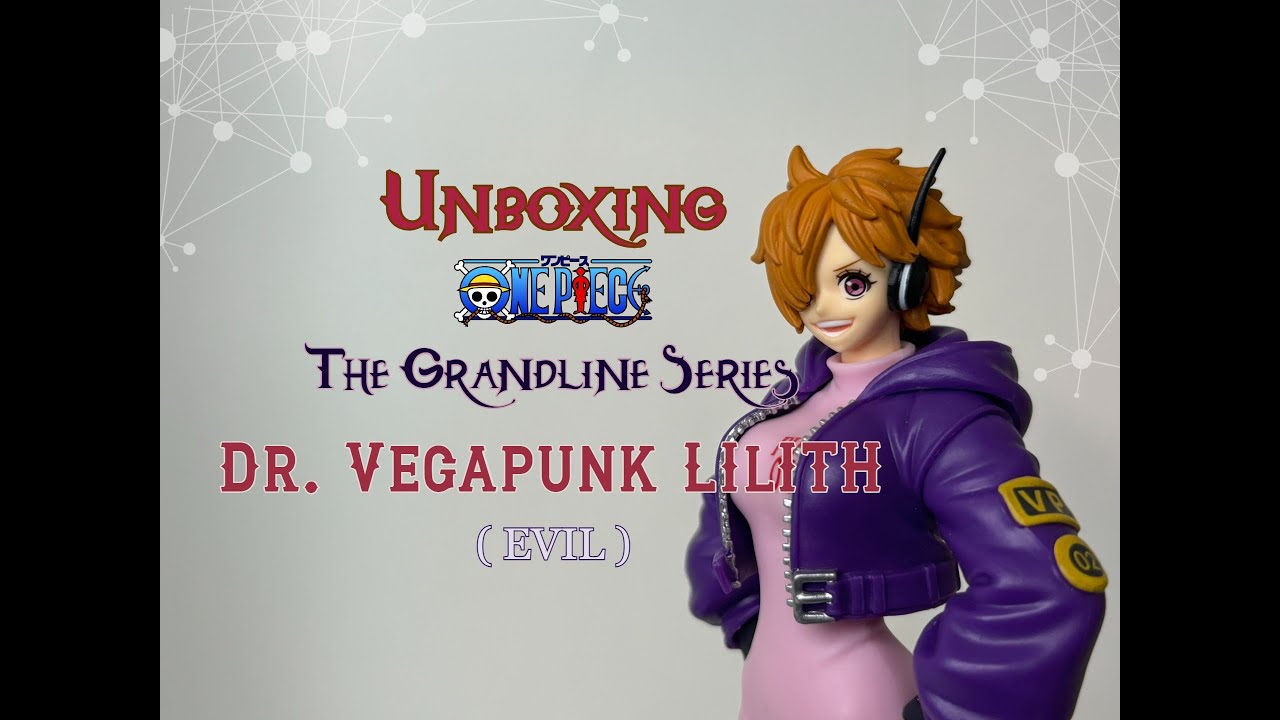 Banpresto-The Grandline Series "DR. Vegapunk LILITH" (Evil) Figure. # ...