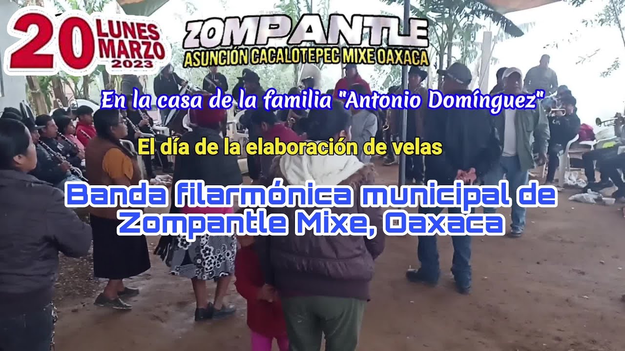 Zompantle Mixe, Asunción Cacalotepec Mixe, Oaxaca 20-03-23 con la ...