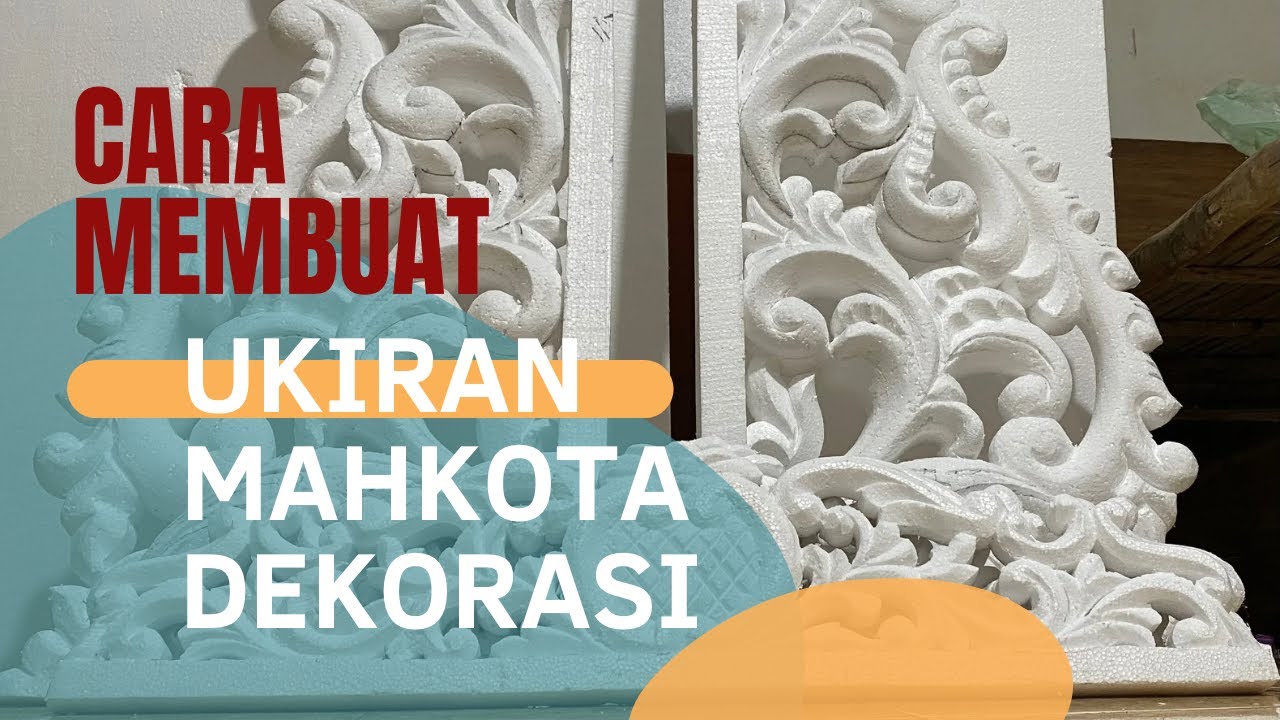 Cara Membuat Ukiran mahkota #styrofoam - YouTube