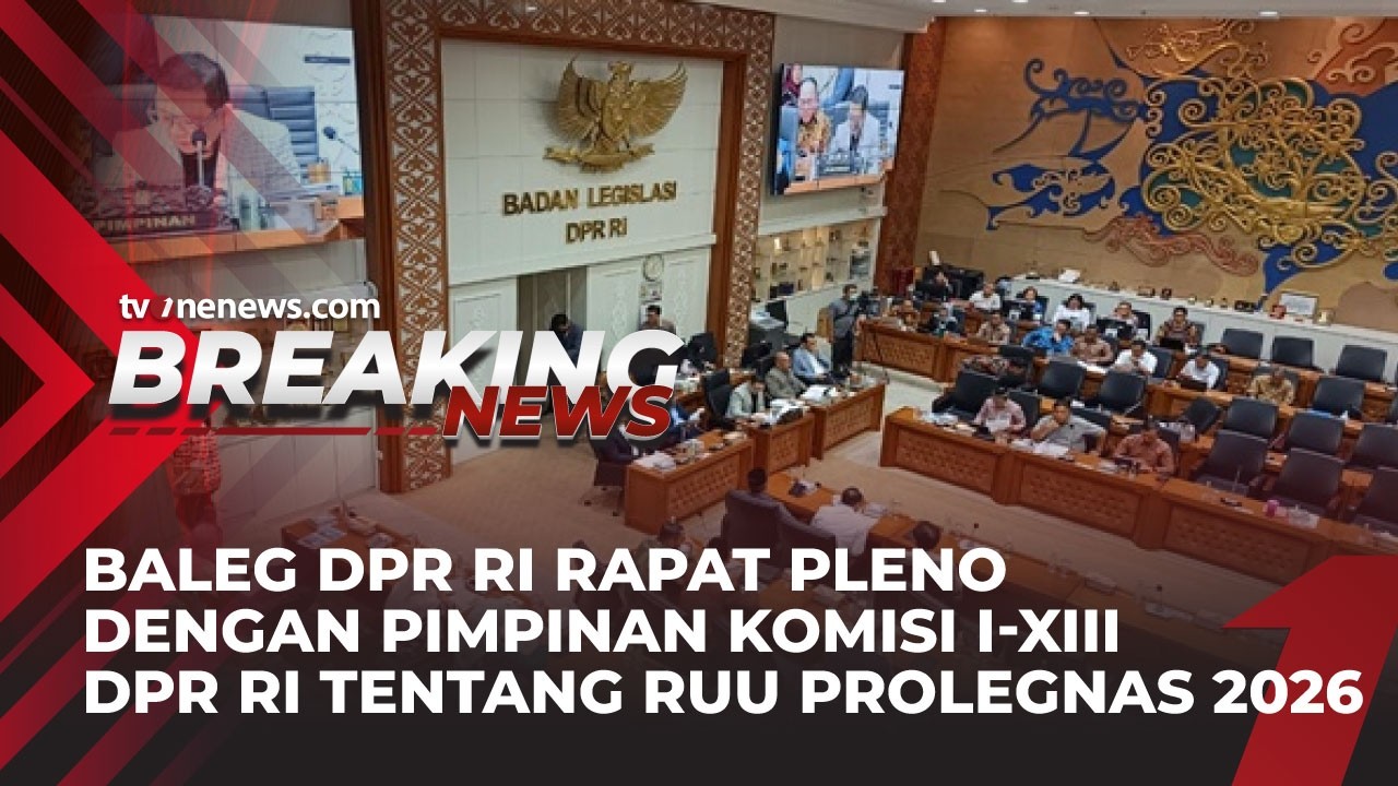 Badan Legislatif DPR RI Rapat Pleno Dengan Pimpinan Komisi I - XIII RI ...