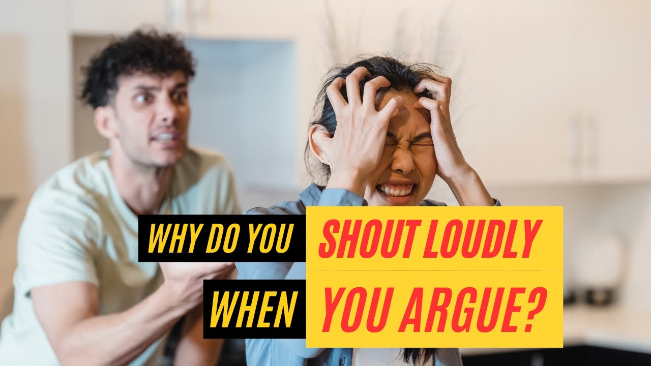 #42 WHY DO PEOPLE SHOUT LOUDLY WHEN THEY ARGUE? | Power of Storytelling ...