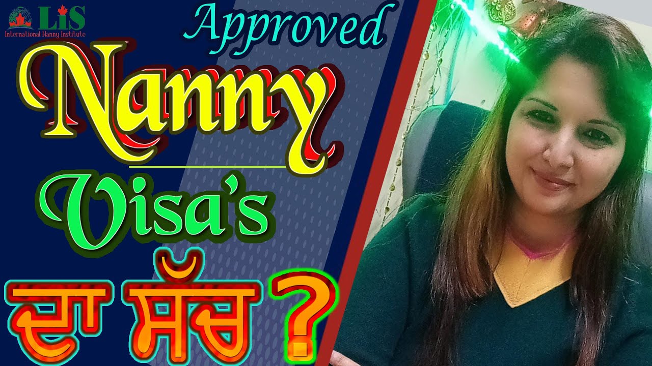 NANNY VISA APPROVED | NANNY CANADA FAMILY PR | NANNY WORK PERMIT | LIS ...