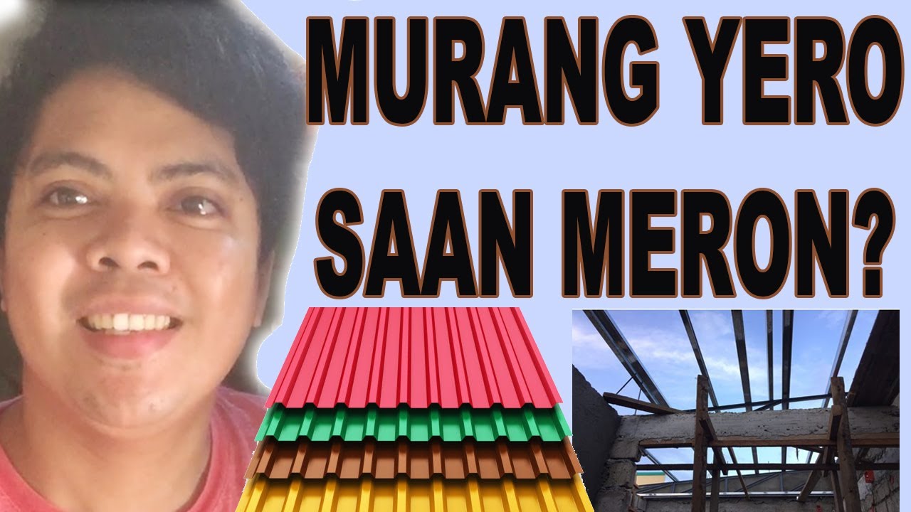 Murang bilihan ng yero saan meron (info description below) - YouTube