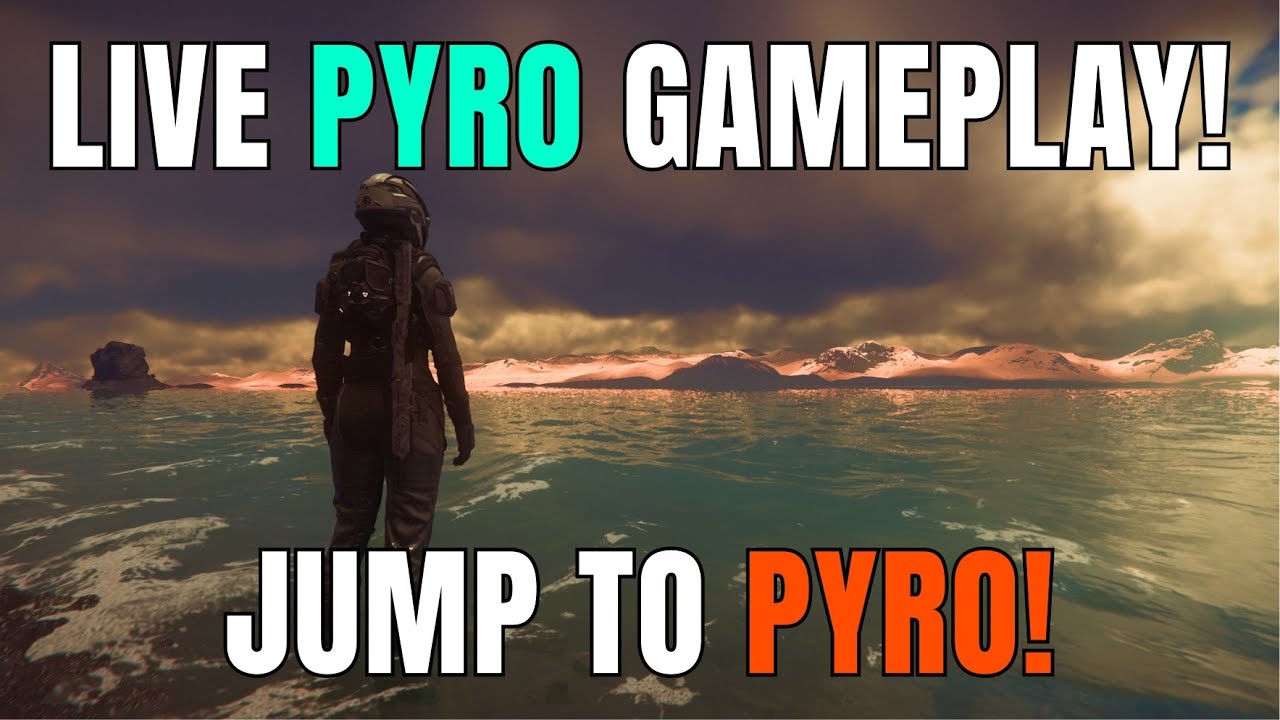 Star Citizen 4.0 / Live Pyro Gameplay! - YouTube