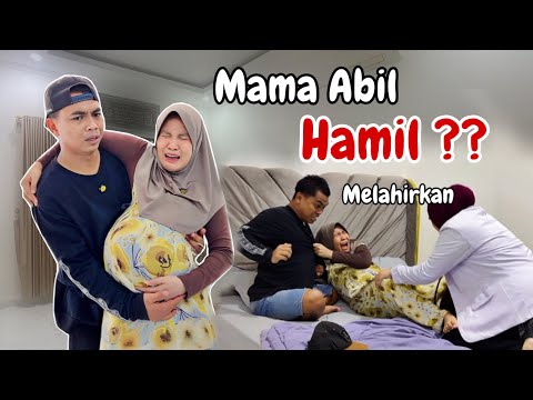 Mama Abil Melahirkan